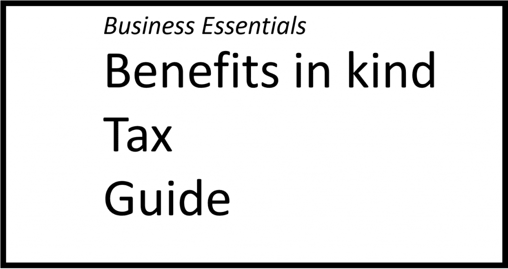 Guide to Benefits in kind - The Accounting Studio